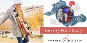 Burberry Brand Origin - Company History and Brand Story - Graciousposts